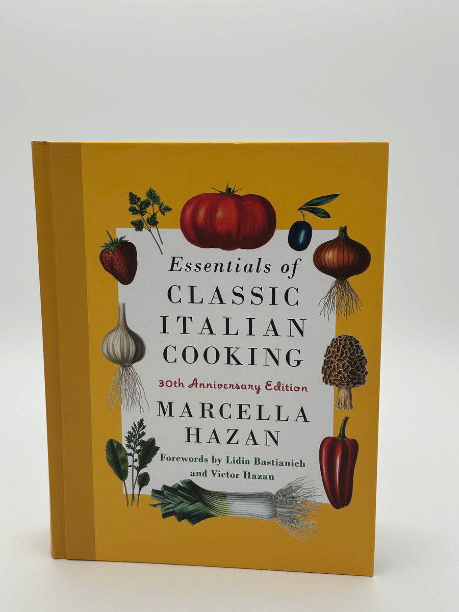 Essentials of Classic Italian Cooking – Ciao Bruto!